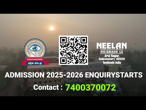 Neelan School| Guduvancheri| Admission Enquiry Starts 2024-25 - YouTube