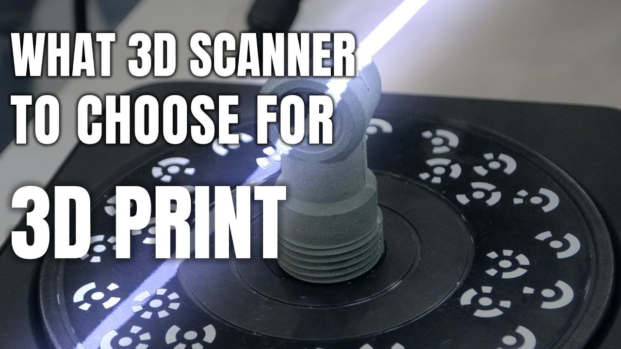 3D Scanners Explained - Choosing the right segment for 3d Print - YouTube