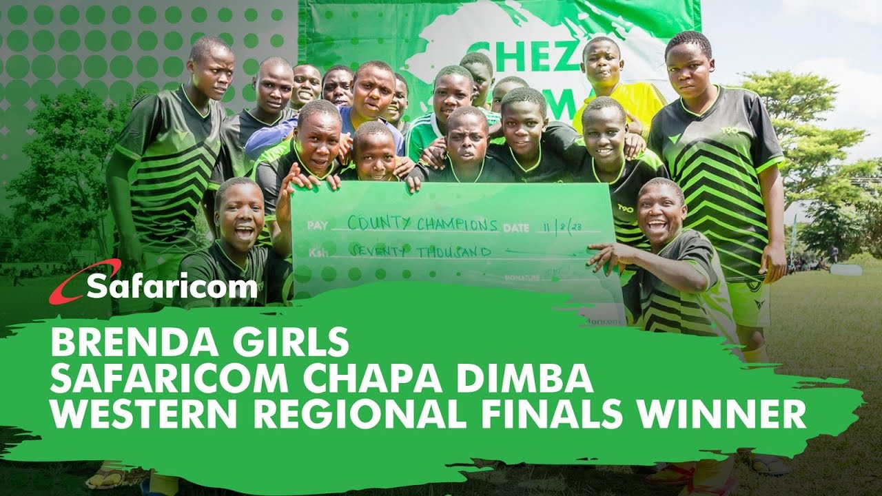 Safaricom Chapa Dimba | Congratulations to Brenda Girls for Proceeding ...