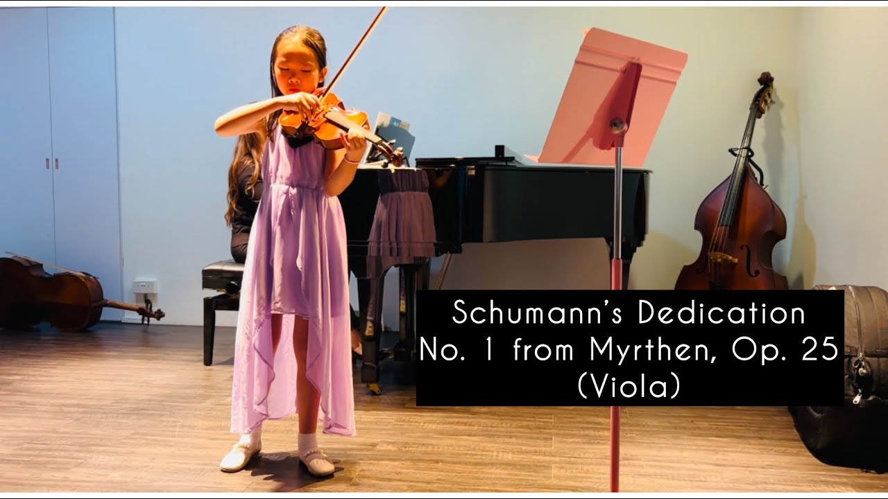 SongMin (9yo) - Schumann’s Dedication, No. 1 from Myrthen, Op. 25 ...