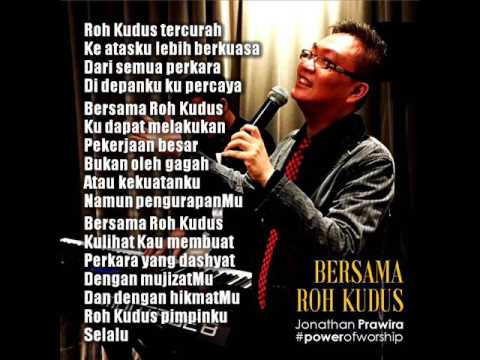 Bersama Roh Kudus - Jonathan Prawira (Power Of Worship) - YouTube