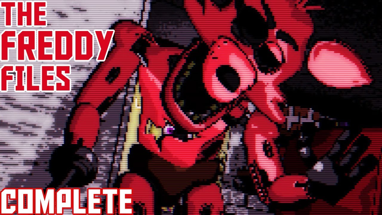 The Freddy Files - Full Walkthrough (Summary of FNAF 1-6 Story) - YouTube