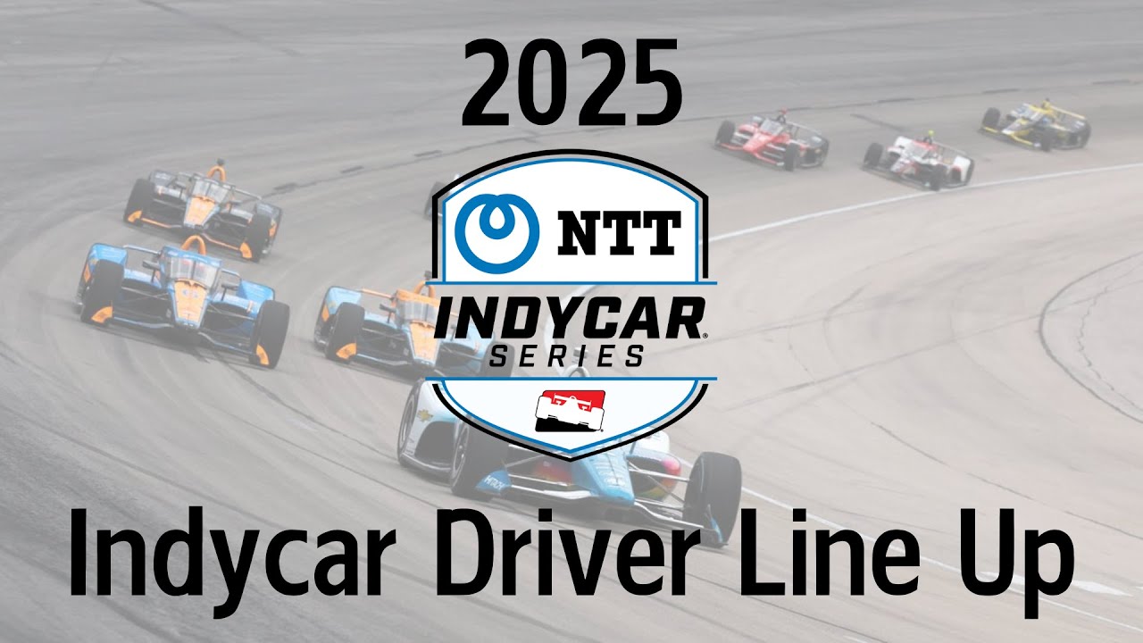 Introducing The 2025 Indycar Driver Lineup - YouTube