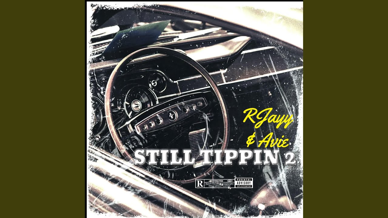 Still Tippin 2 (feat. Avie) - YouTube