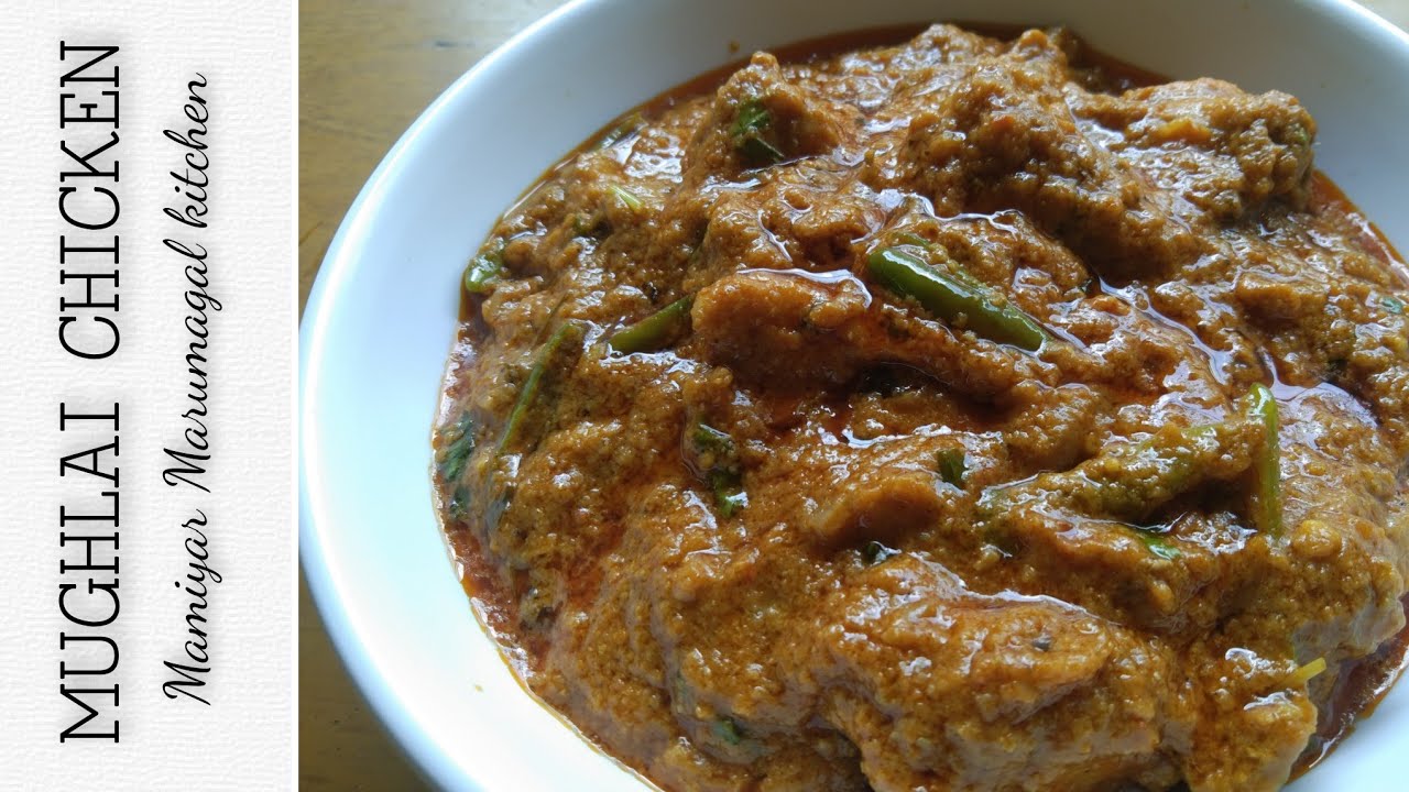 MUGHLAI CHICKEN RECIPE || Restaurant Style Chicken Recipe || Mamiyar ...