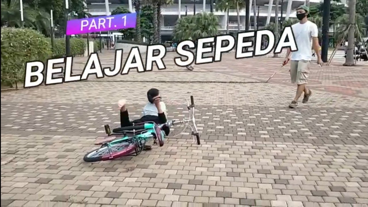 BELAJAR SEPEDA PART 2 - YouTube