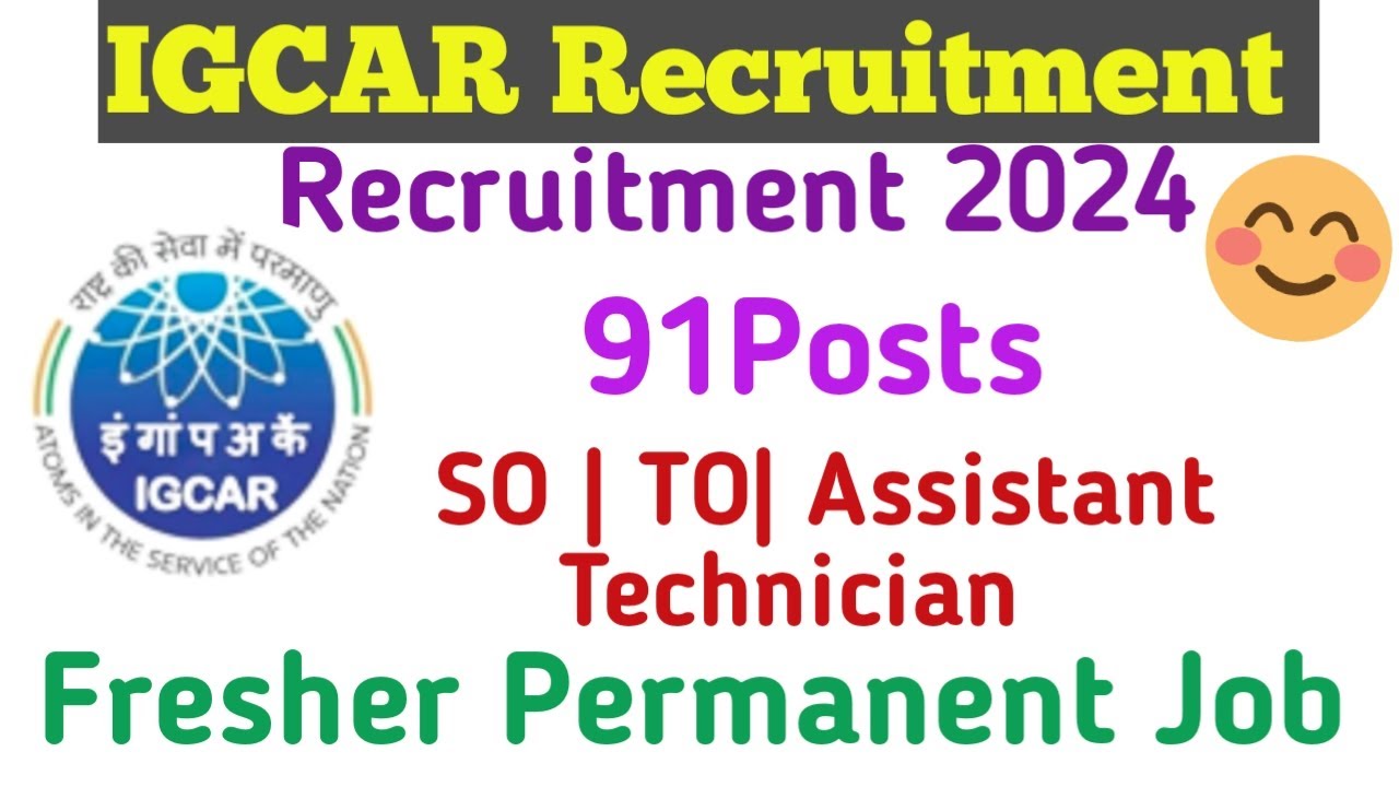 IGCAR Recruitment 2024 | Department of Atomic Energy| - YouTube
