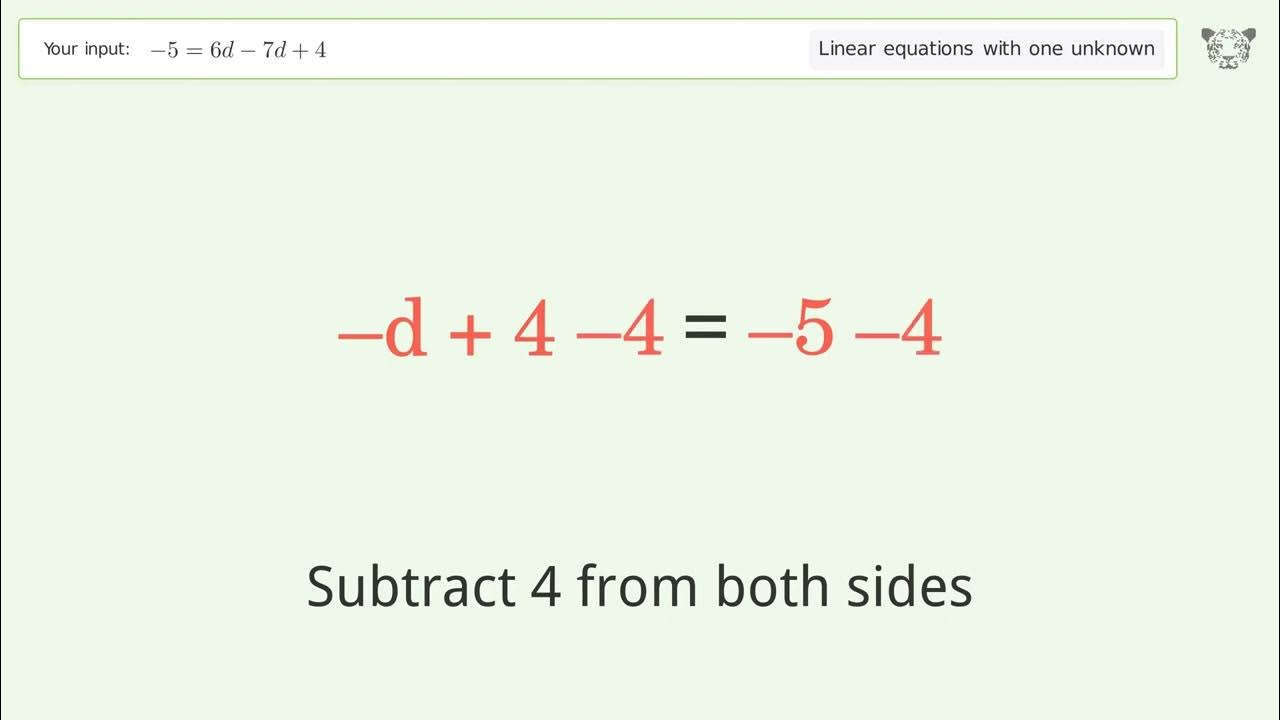 Linear equation with one unknown: Solve -5=6d-7d+4 step-by-step ...