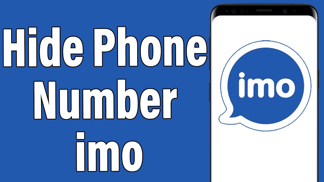 How To Hide Phone Number In imo 2021 | Call & Chat On imo App Without ...