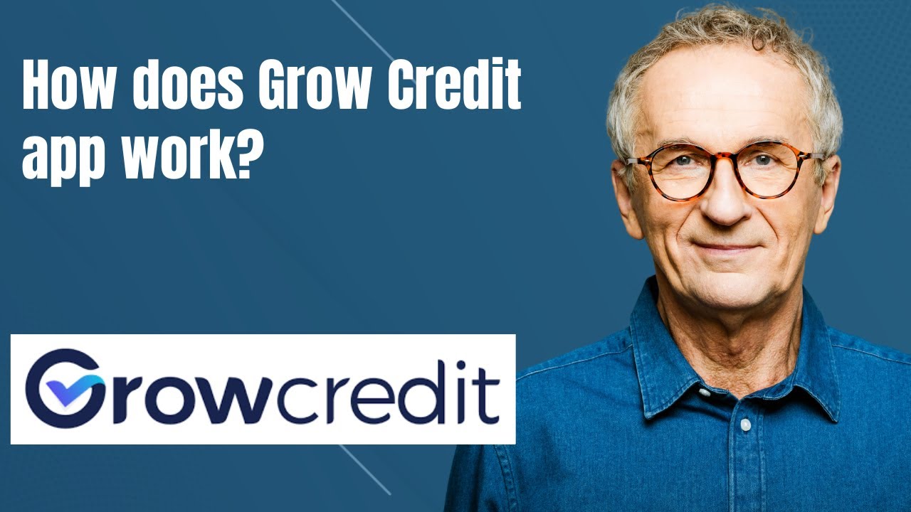 How does Grow Credit app work? - YouTube