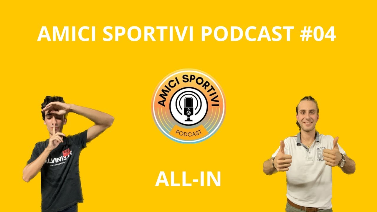 Ep. 04 ALL-IN: Lukaku alla Roma, Us Open, Italia mondiale, Euro Volley ...