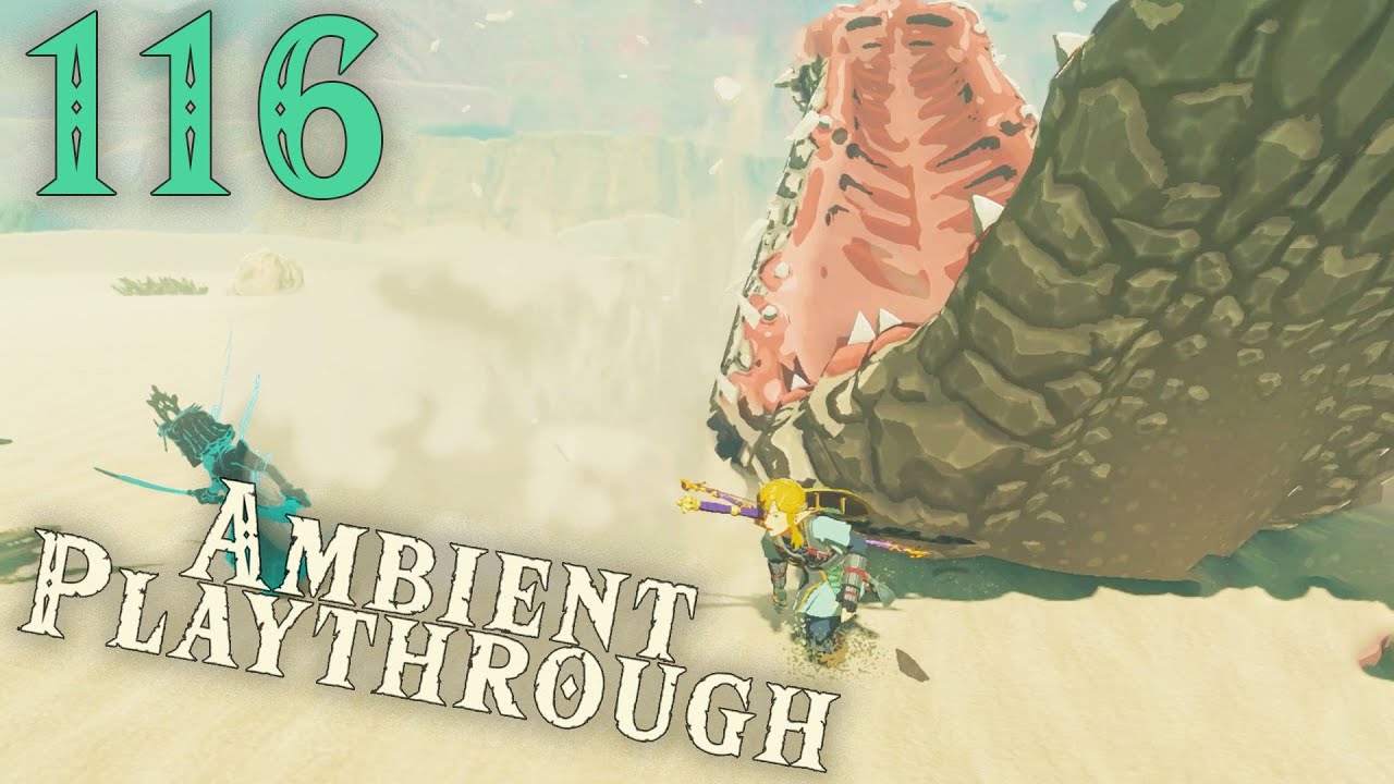 LoZ: TotK Ambient 116 - Monster and Treasure Hunting in Gerudo - YouTube