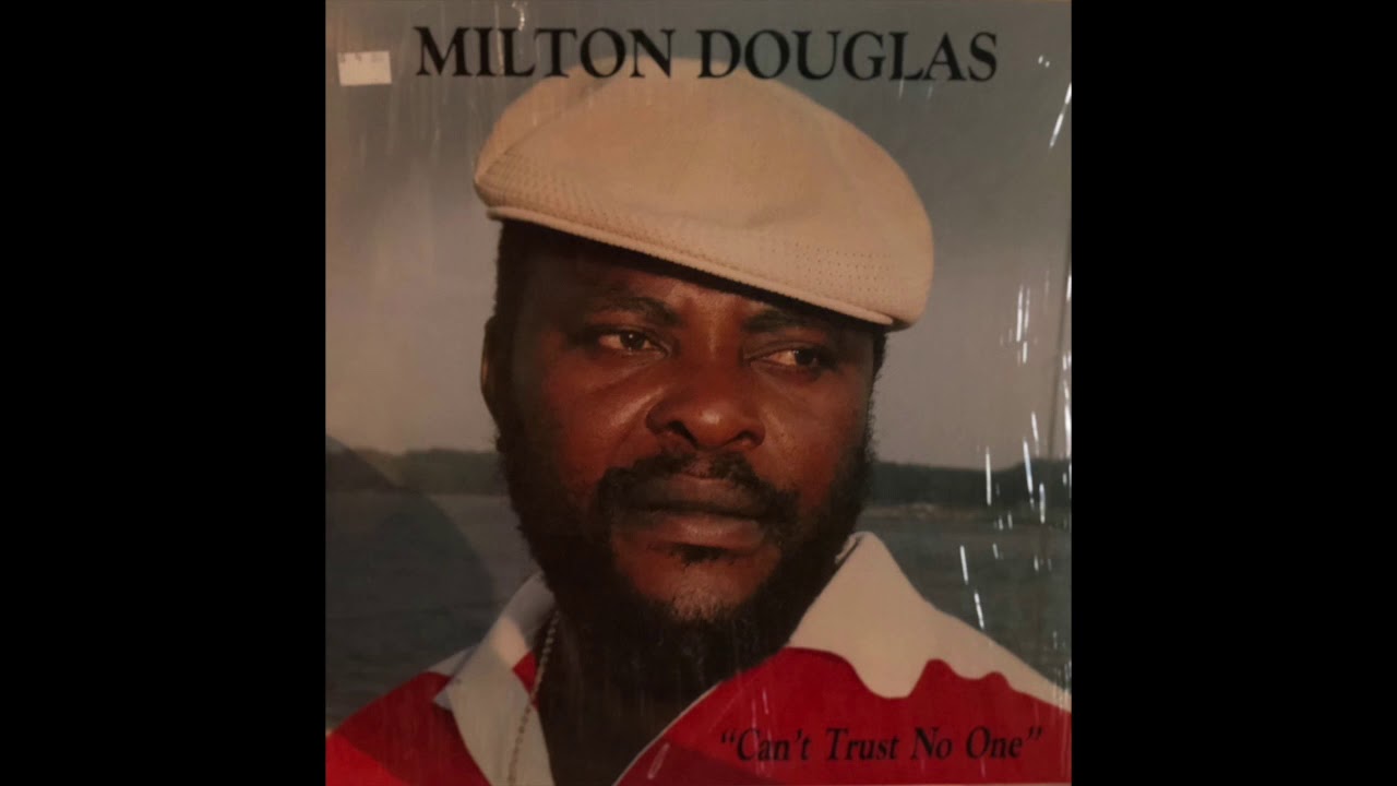 Milton Douglas Why did you change your mind - YouTube