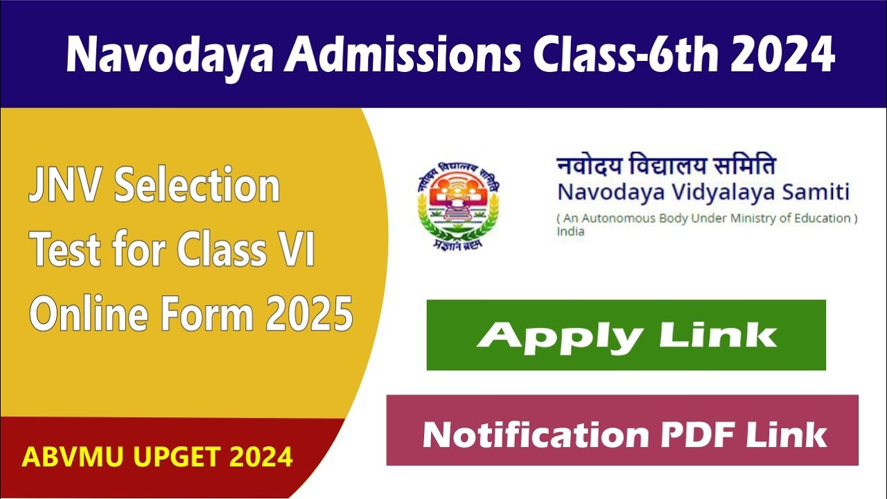 Navodaya Vidyalaya Samiti NVS Class VI Admissions 2025 Apply Online ...