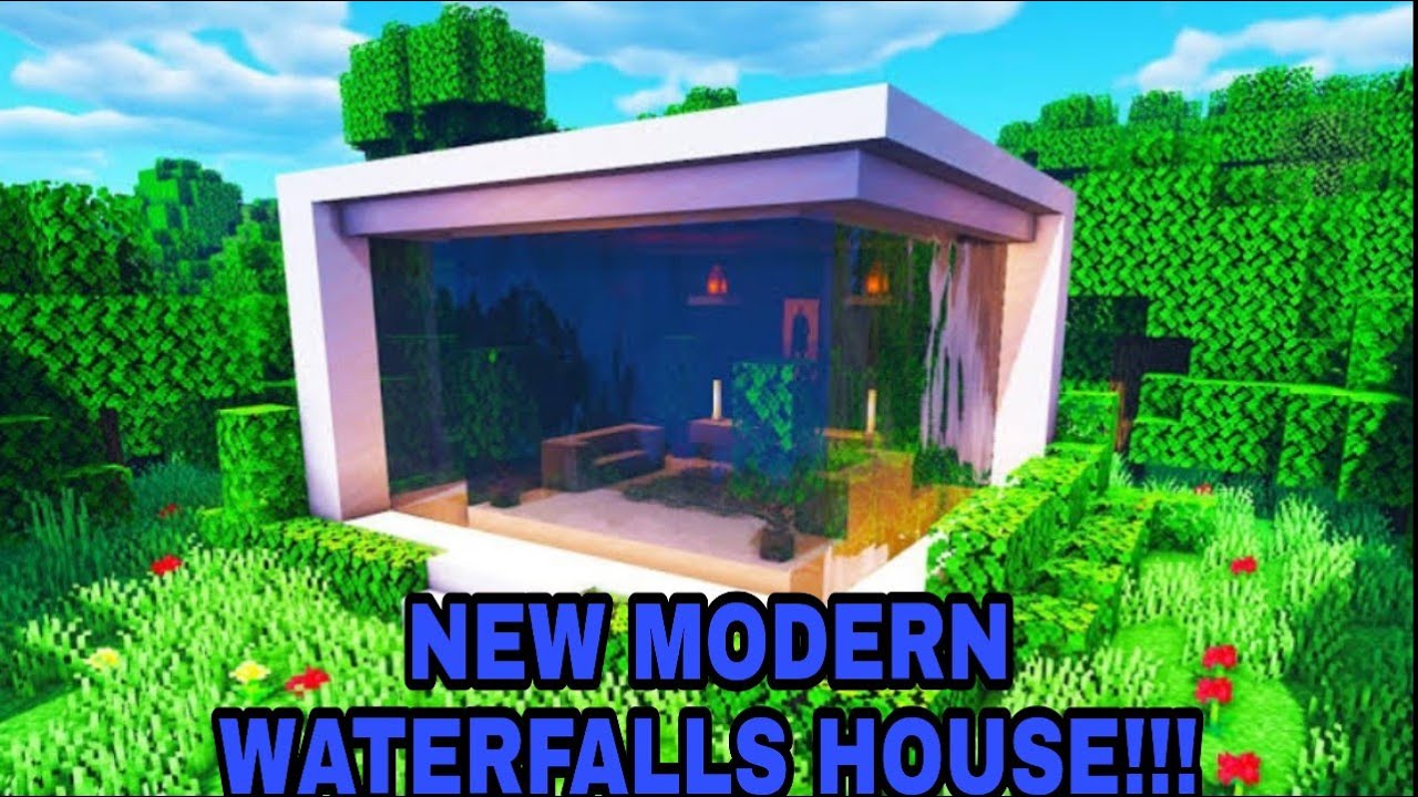 HOW TO MAKE A MODERN WATERFALLS HOUSE IN MINECRAFT - YouTube
