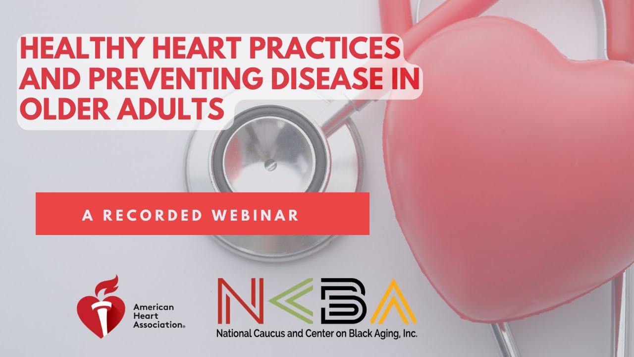 Healthy Heart Practices and Disease Prevention in Older Adults -2/8 ...