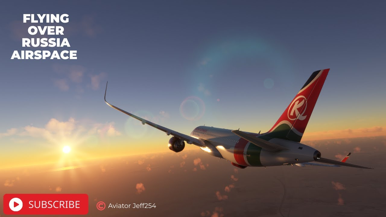 Kenya Airways A320 Flying over Russian Airspace - YouTube