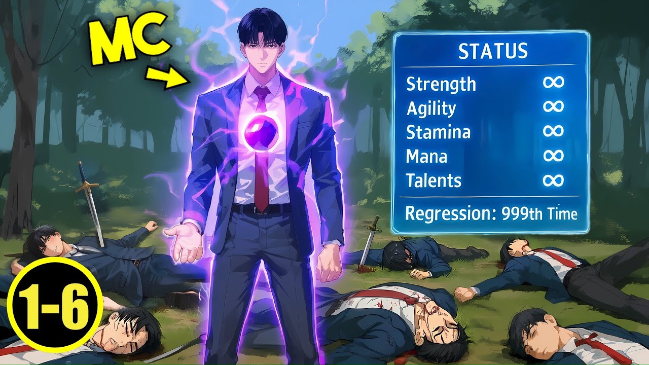 1-6) Boy Gets 10X stronger every time he dies and restart his life from ...