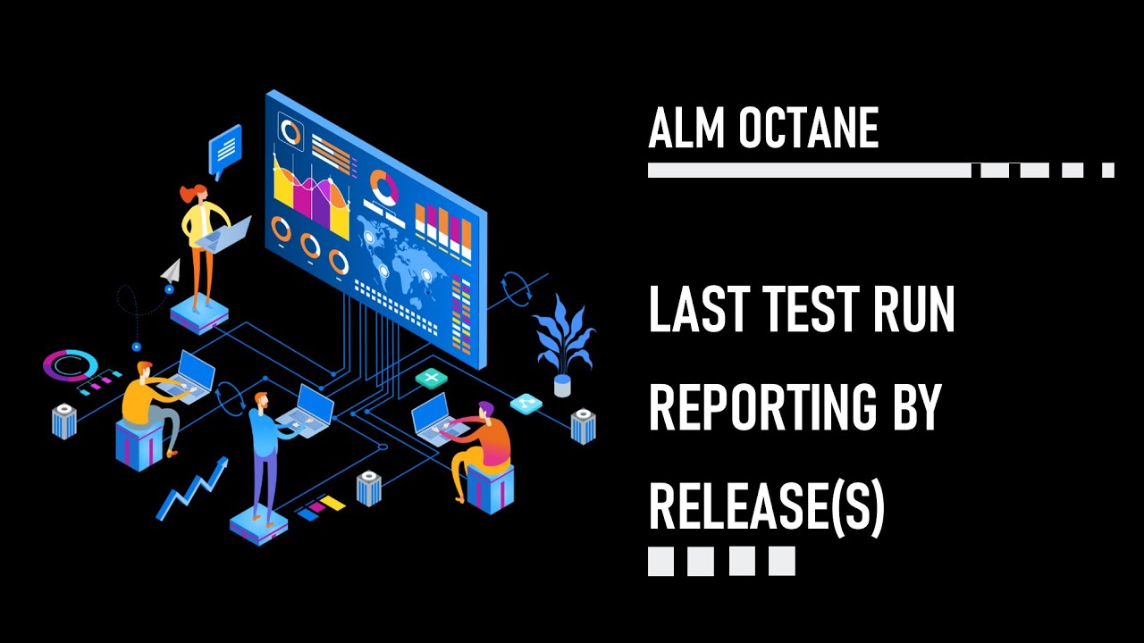 Last Test Run Reporting by Release(s) - YouTube