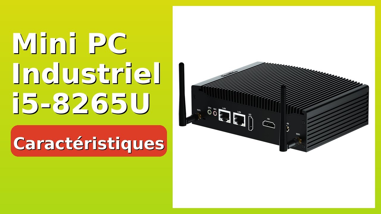 AVIS (2026): Mini PC Industriel i5-8265U. DÉTAILS ESSENTIELS - YouTube