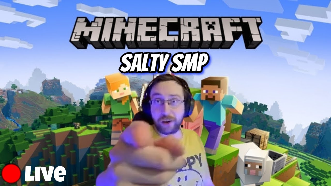 Live - The Salty SMP is here! - YouTube