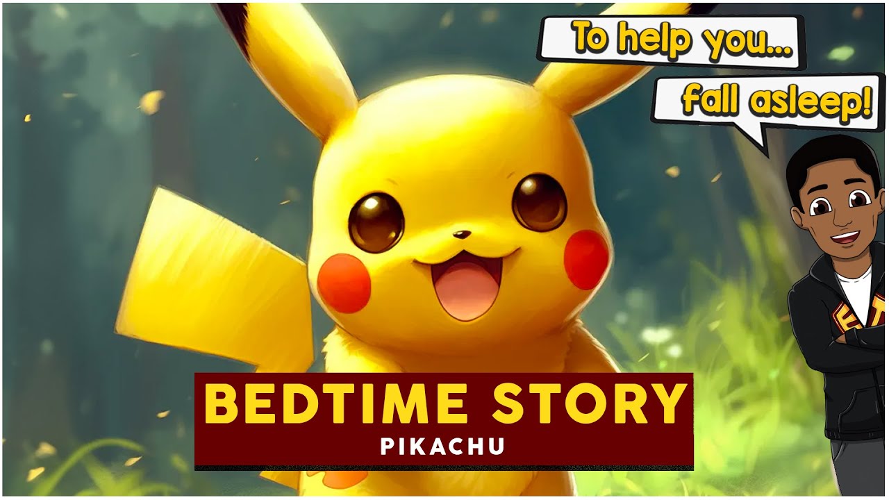 Pikachu's Adventure - Bedtime Story - YouTube