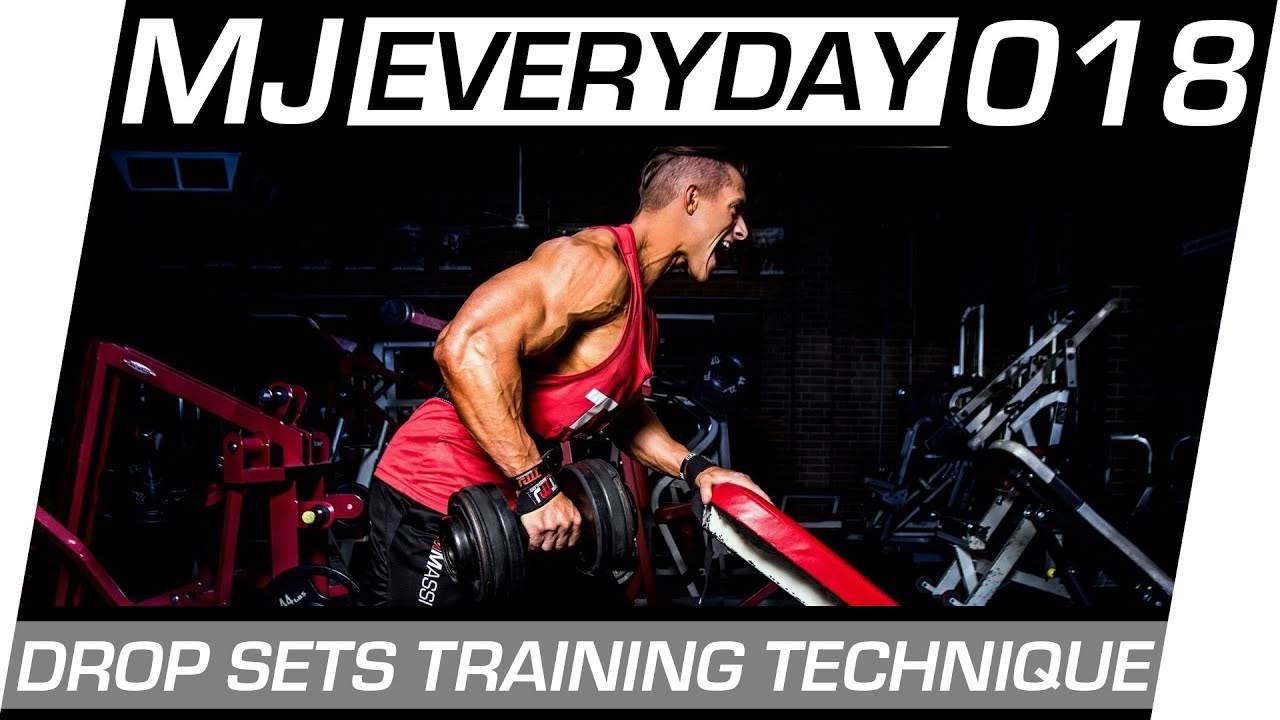Drop Sets Training Technique | MJ Everyday 018 - YouTube