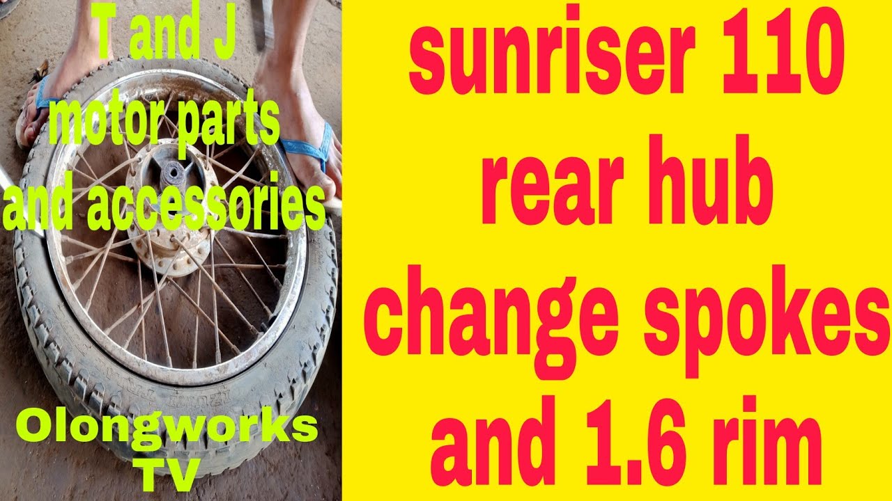 sunriser 110 rear hub change spokes and rims - YouTube