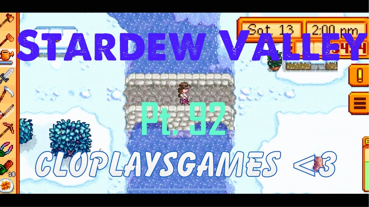 Stardew Valley Mobile App Gameplay p (92) Winter 13 - YouTube