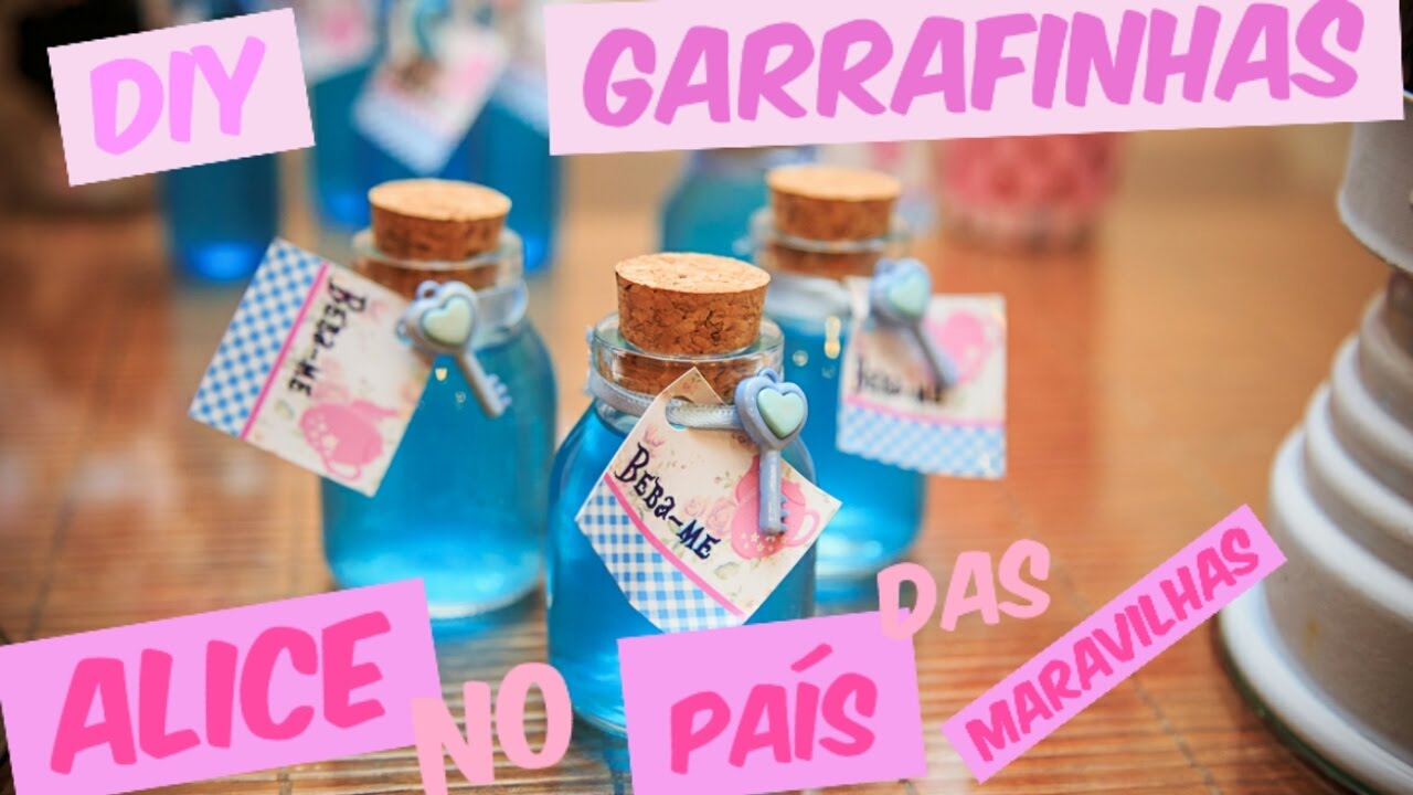 Garrafinhas beba-me alice no pais das maravilhas #diy - YouTube
