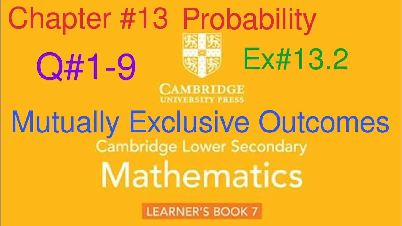 Ex#13.2 Q#1-9 | Chapter 13 Ratios & Proportion| Cambridge lower ...