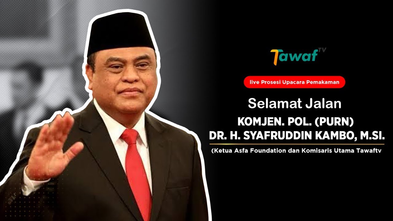 Selamat Jalan H. Syafruddin - Ketua ASFA Foundation - YouTube