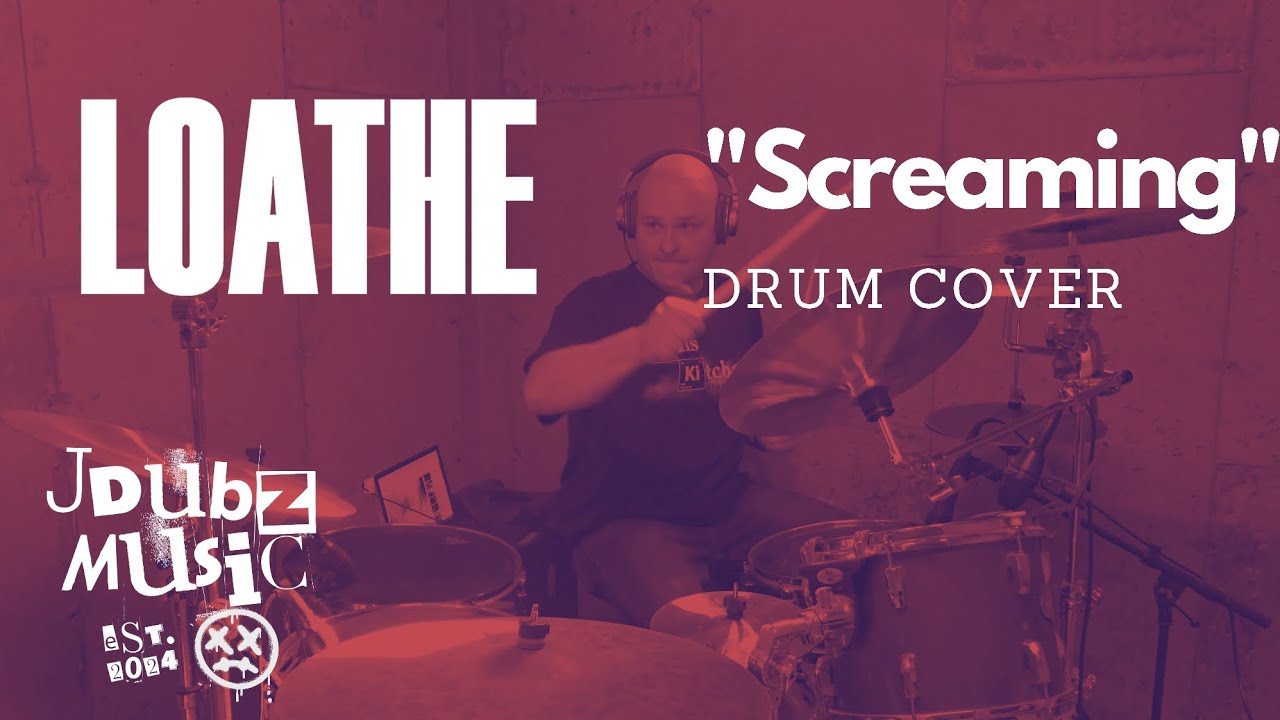 Loathe - Screaming (Drum Cover) @collisiondrumsticks ...