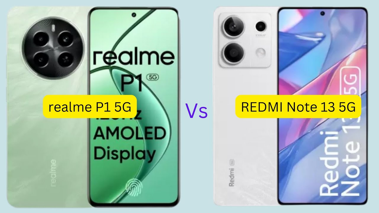 Realme P1 5G vs Redmi Note 13 5G - YouTube