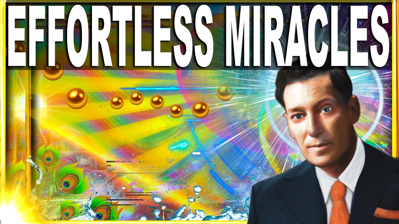The effortless path to miracles... (Neville Goddard) - YouTube
