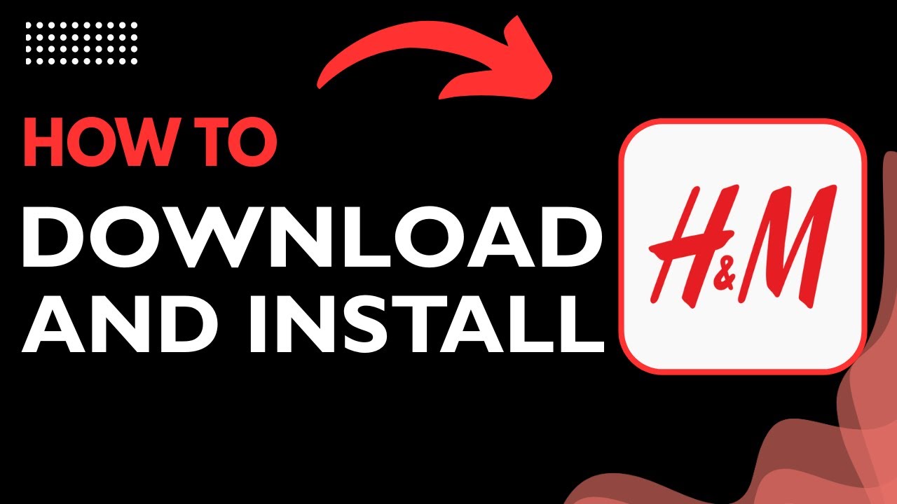 How to Download and Install H&M App (Step-by-Step 2026 Guide) - YouTube