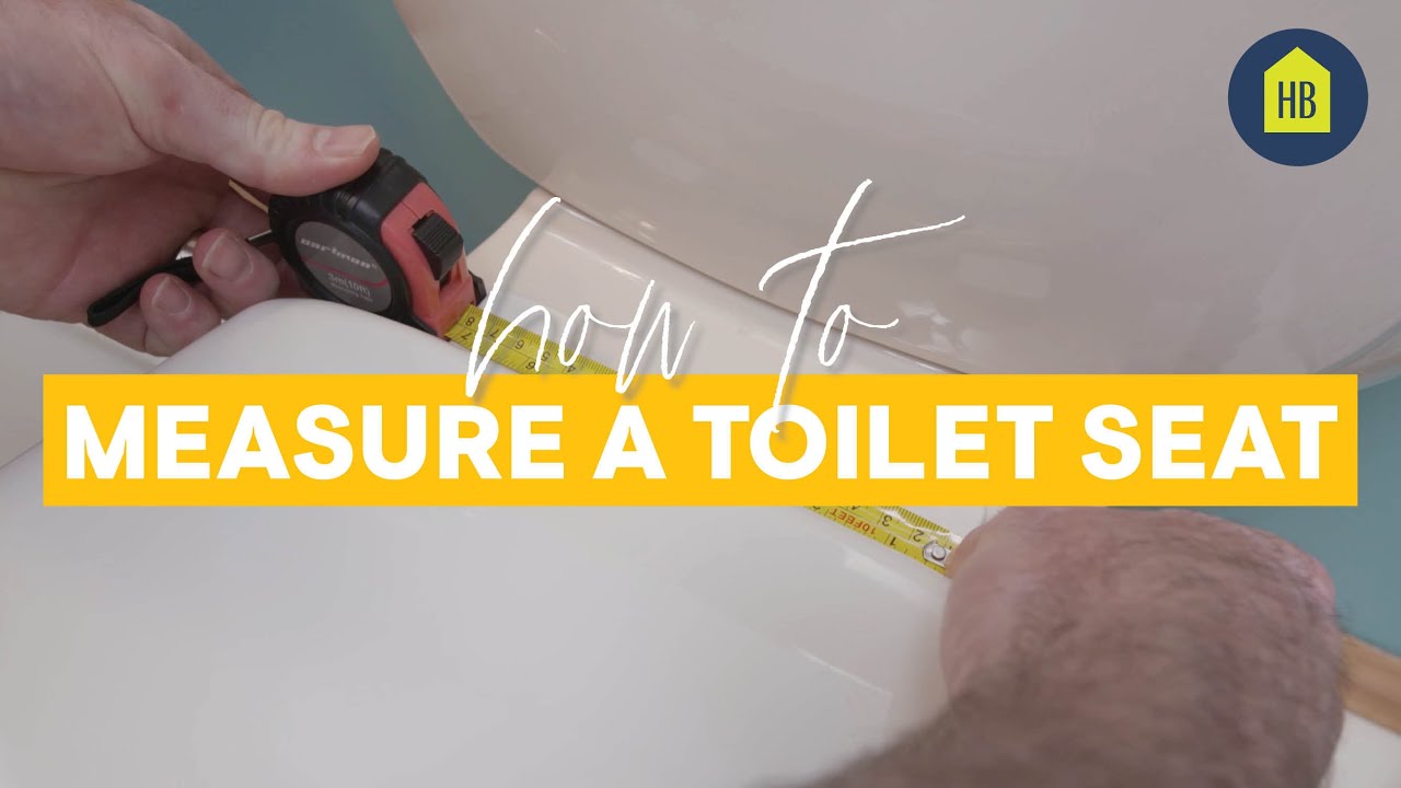 How To Measure A Toilet For A New Toilet Seat at Wendy Guerin blog