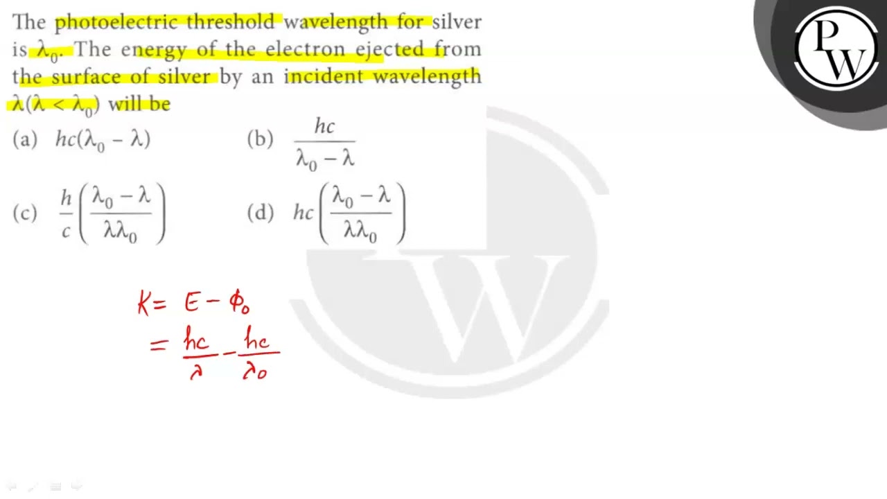 The photoelectric threshold wavelength for silver is \( \lambda_{0 ...