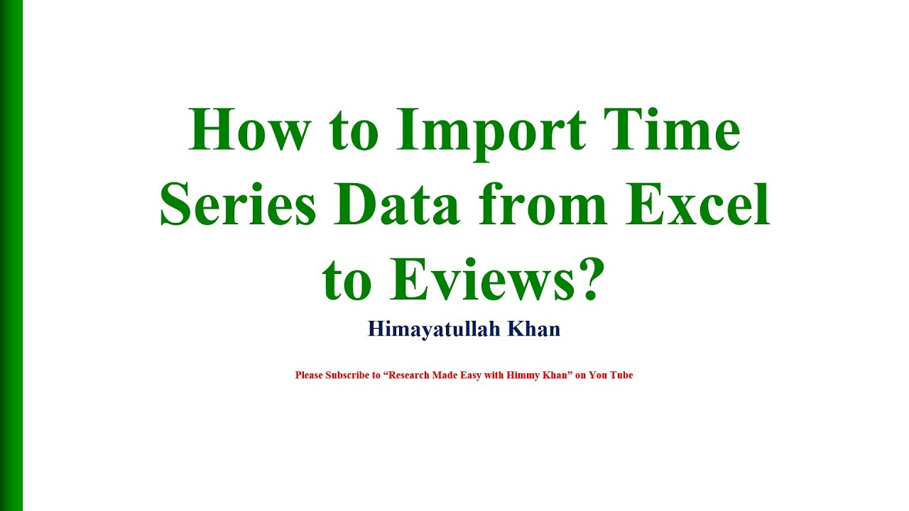 28 How to import #Time Series data from Excel to E Views - YouTube