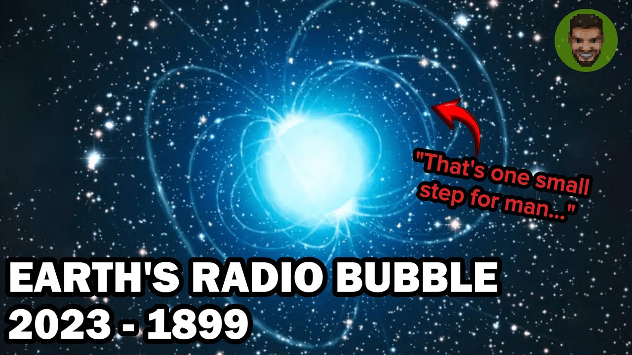 Traveling Through Earth's Radio Bubble (2023 - 1899) - YouTube