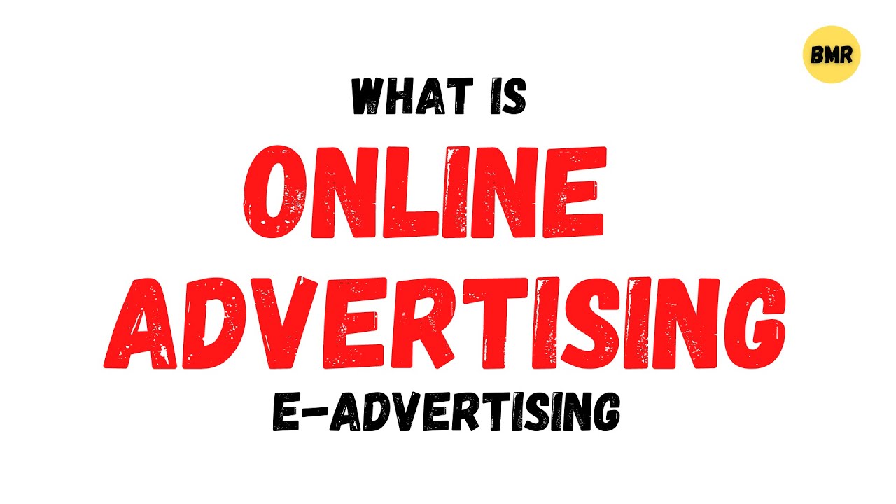 What is Online Advertising E-Advertising | Ecommerece | Dr. Sandhu ...