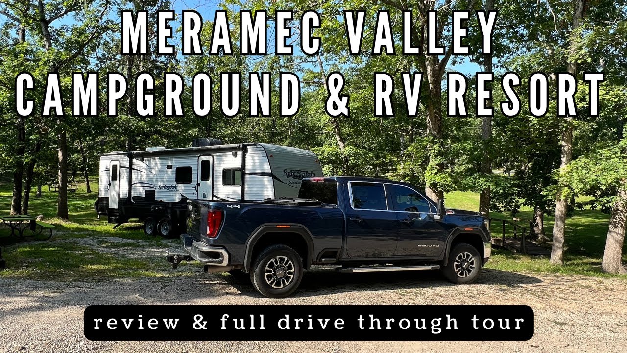 Meramec Valley Campground & RV Resort REVIEW + FULL DRIVE THRU TOUR ...