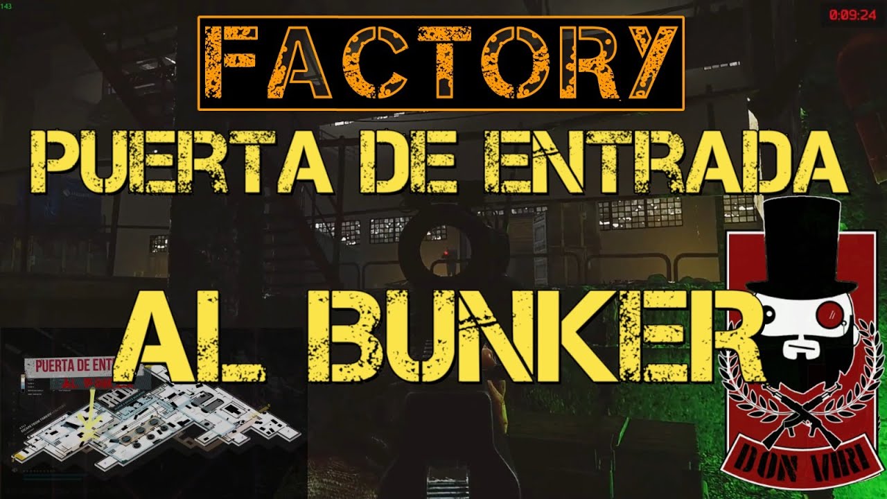 Puerta de Entrada al Búnker - Extracciones Factory / Fábrica - Tarkov ...