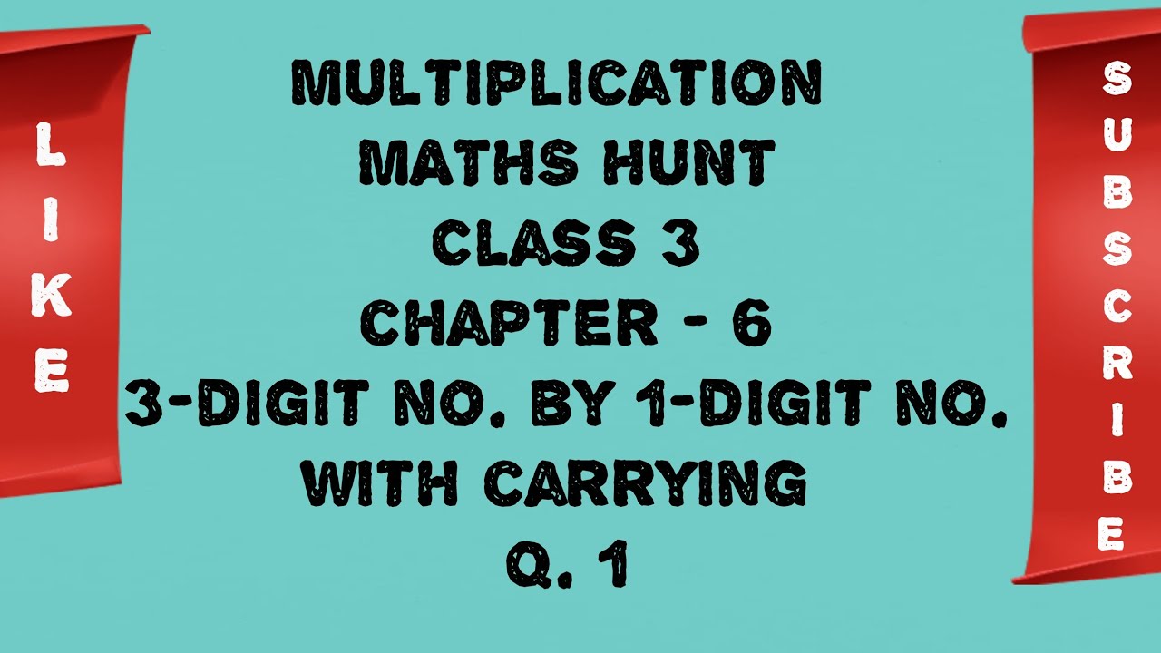 Multiplcation three digit number by one digit number ( with Carrying ...