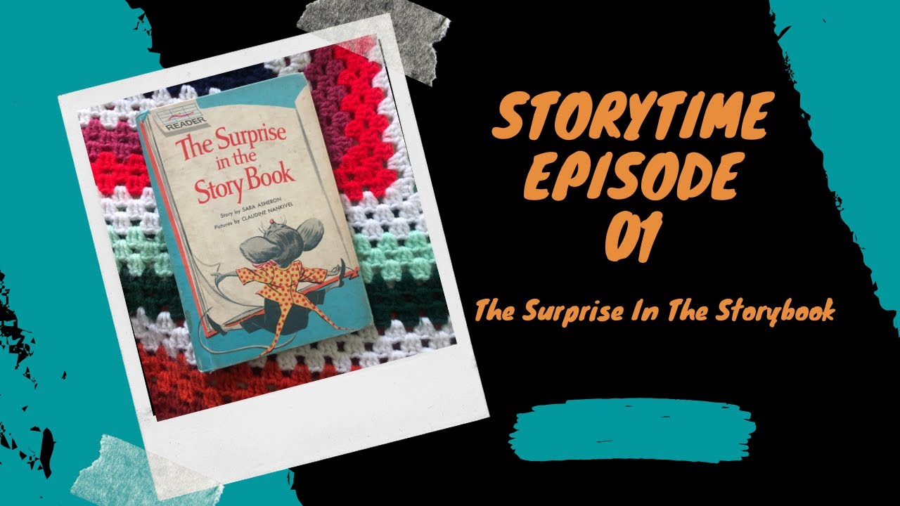 Story Time Episode 1 - The Surprise In the Story Book - YouTube