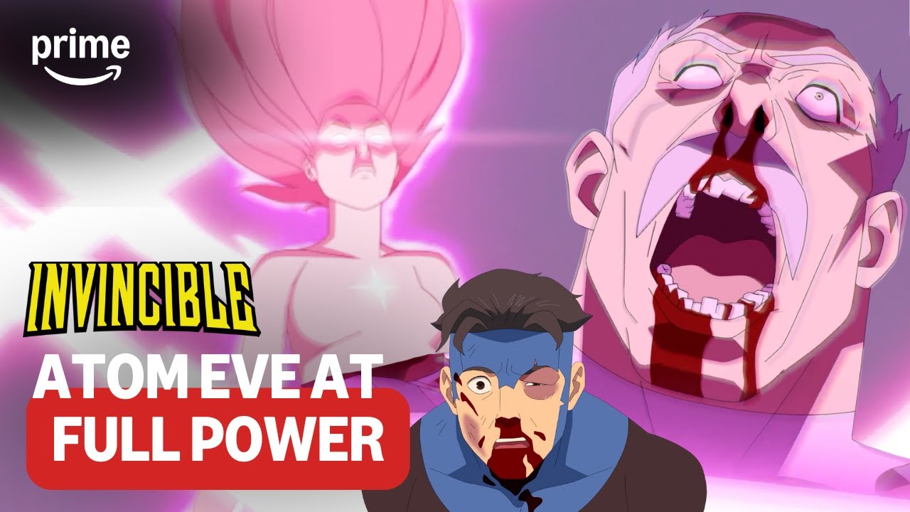 Atom Eve Reaches Full Power | Invincible Season 3 | Prime Video - YouTube