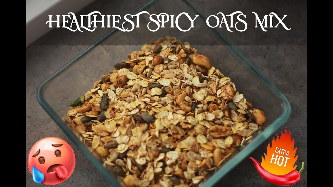 Spicy Oat Mix |Oats Chivda | Healthy |Quick| Tasty - YouTube