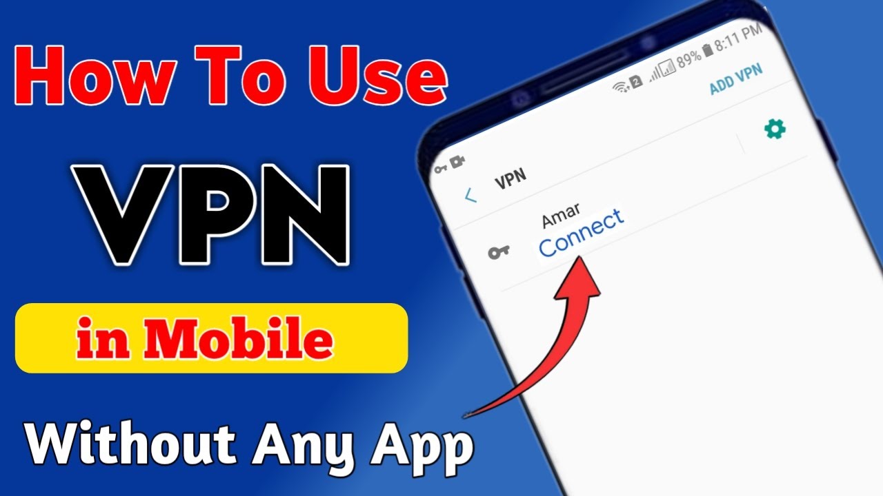 How To Use Vpn In Pakistan On Android||Mobile Ka Vpn Kaise Use Kare ...