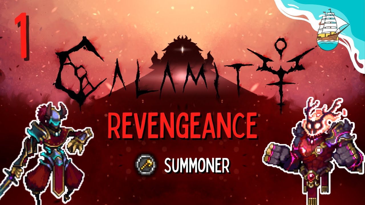 Calamity 2.0 + Remnants Mod | 1 - Lets Play Summoner! - YouTube