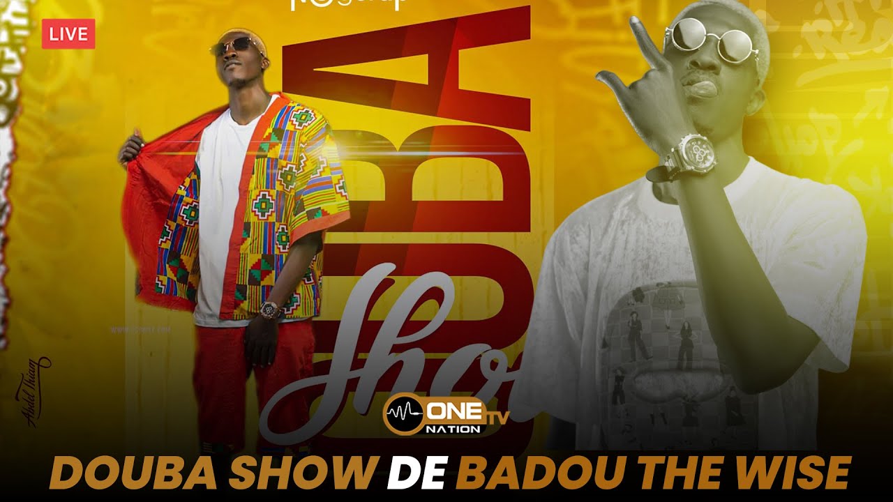 🔴LIVE: Spécial Douba Show de Badou The Wise - YouTube